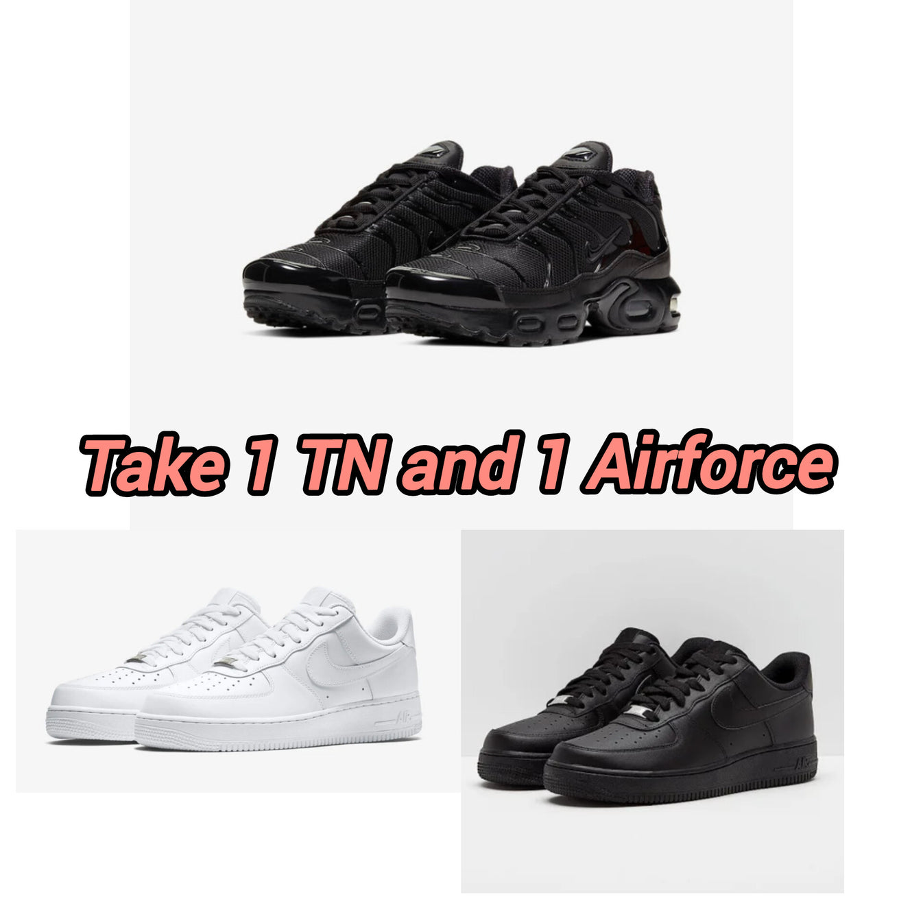 Nike TN Black + Airforce – TheSGMTOUCH